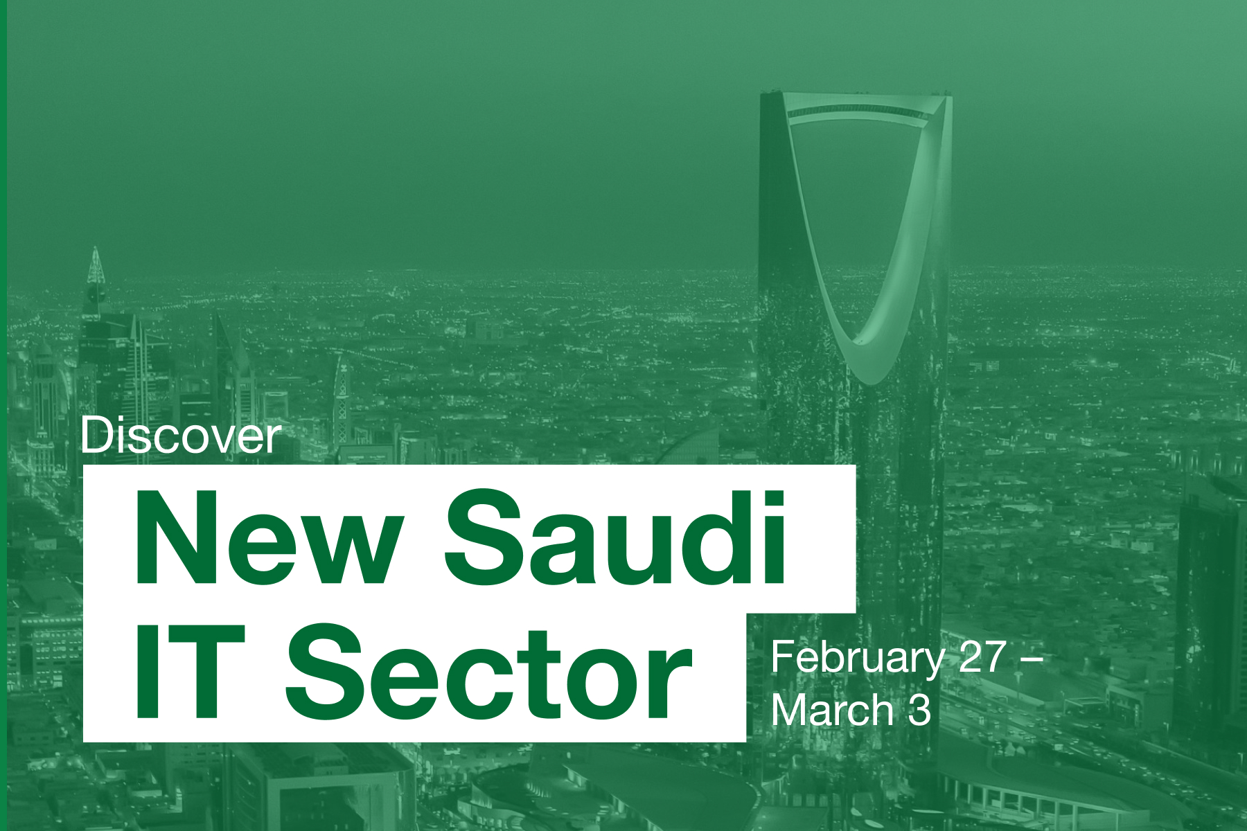 IT Business Development Tour to Saudi Arabia - CFC Big Ideas
